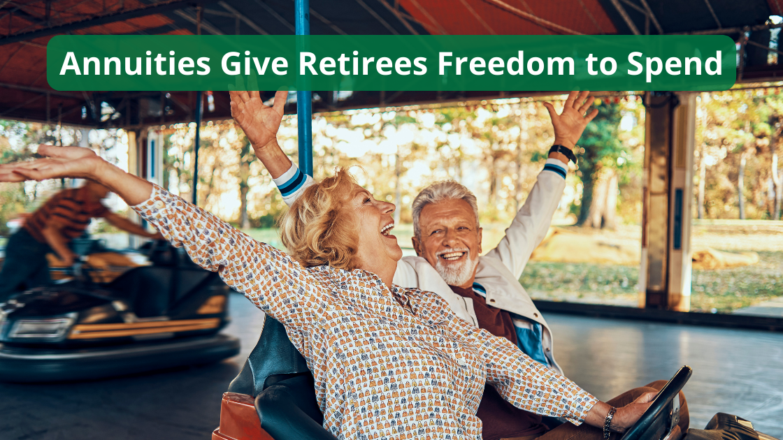 Annuities Give Retirees Freedom to Spend • Medallion Financial Group